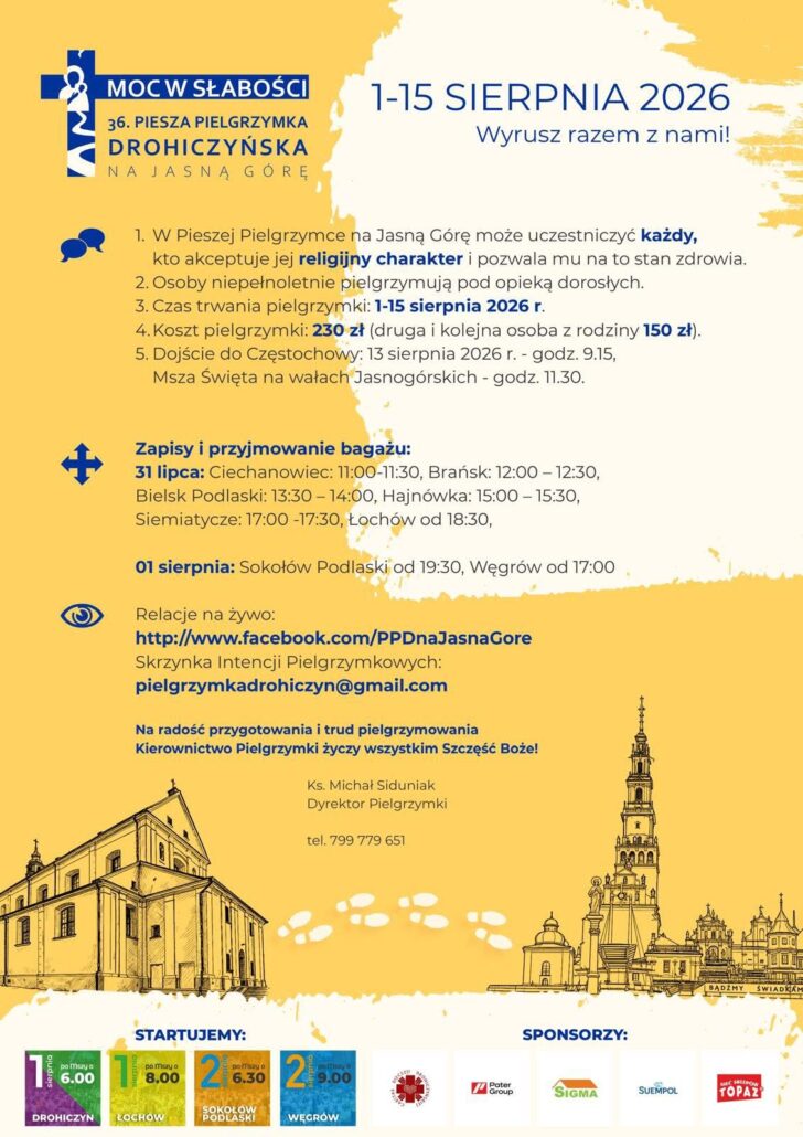 Msza Święta na rozpoczęcie Pieszej Pielgrzymki Diecezji Drohiczyńskiej ...